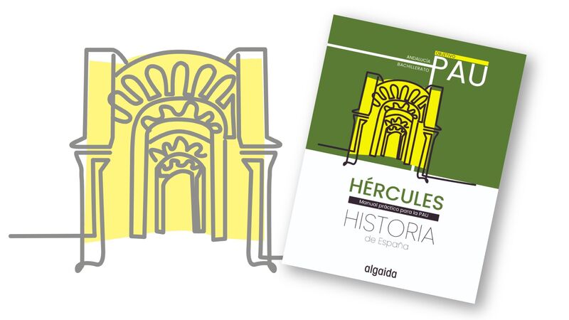 Hércules: manual práctico para la PAU de Historia de España